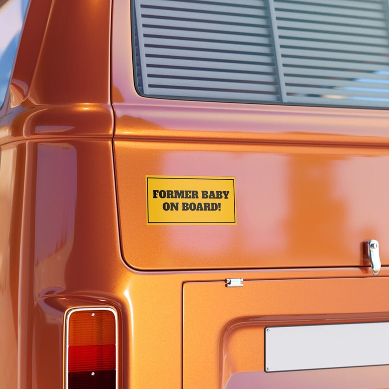 Former Baby on Board Bumper Sticker Funny Joke Bumper Sticker, Vinyl ...