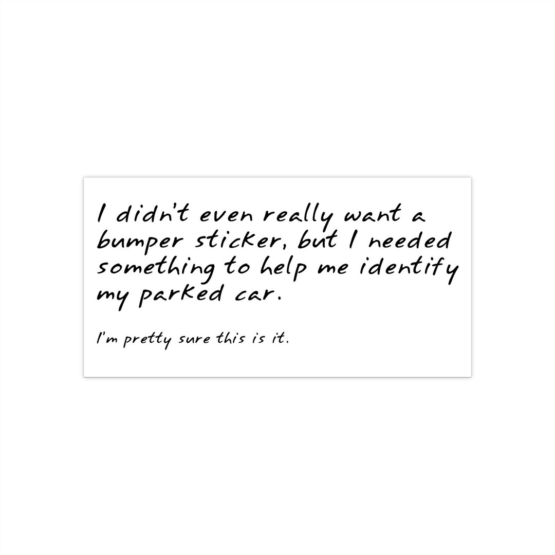 Car Identifier Bumper Sticker | Funny Joke Bumper Sticker, Vinyl Bumper ...