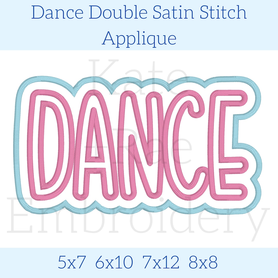 Dance Double Satin Stitch Applique - Dance Applique - Dance Embroidery ...