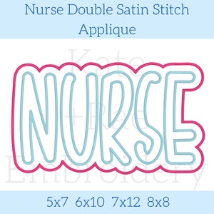 Nurse Double Satin Stitch Applique - Nursing Applique - Nursing ...