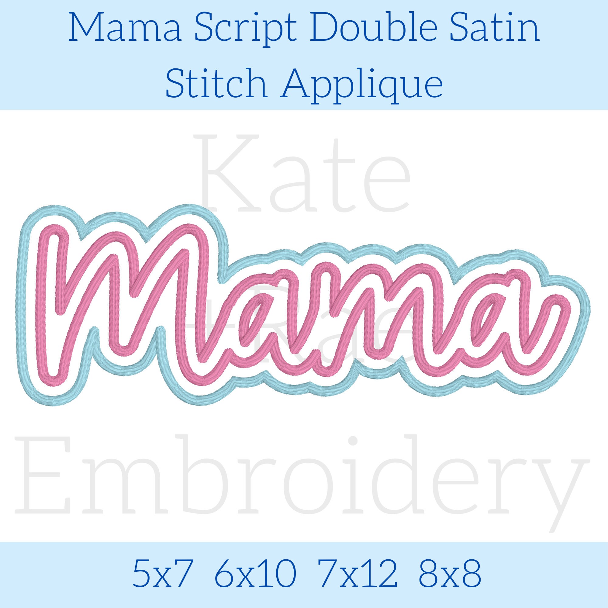 MAMA Script Double Satin Stitch Applique - MAMA Applique - Satin Stitch ...