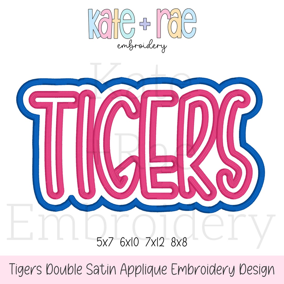 Tigers Double Satin Stitch Applique - Tigers Double Applique - Tigers Embroidery Design - Satin ...