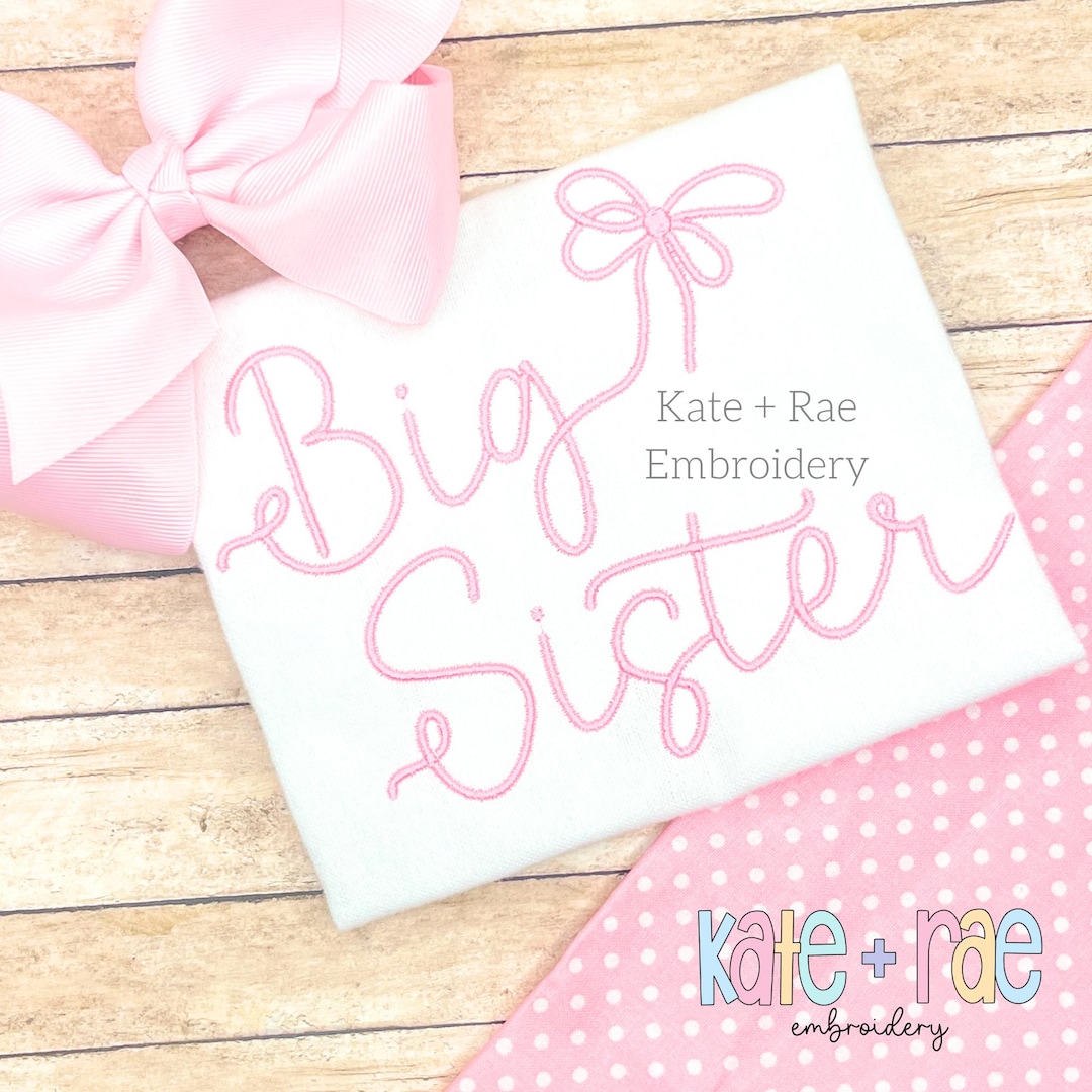 Preppy Big Sister Embroidery Design - Big Sister Embroidery Design ...