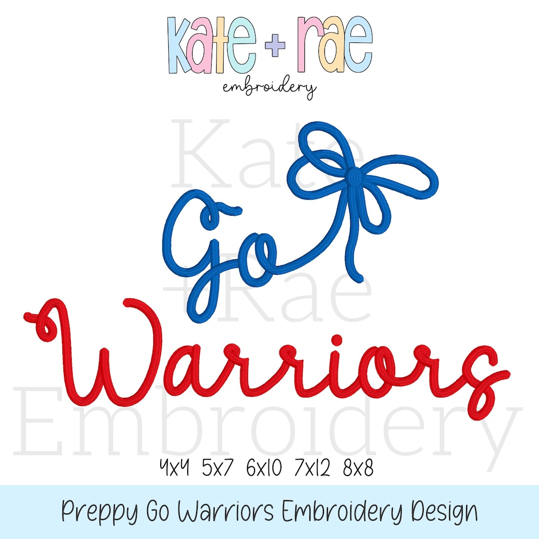 Preppy Warriors Embroidery Design - Go Warriors Embroidery Design ...