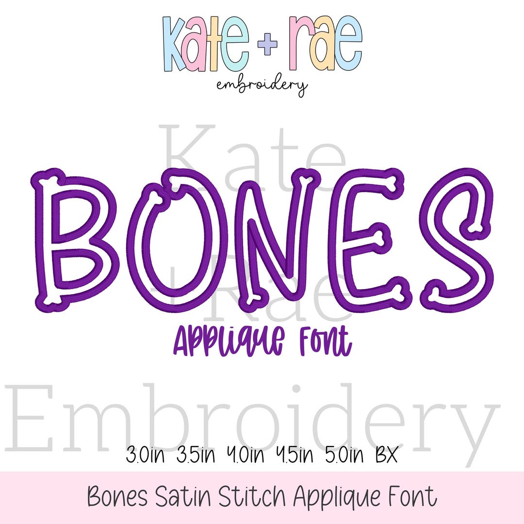 Bone Satin Stitch Applique Font Embroidery Design - Halloween Applique ...