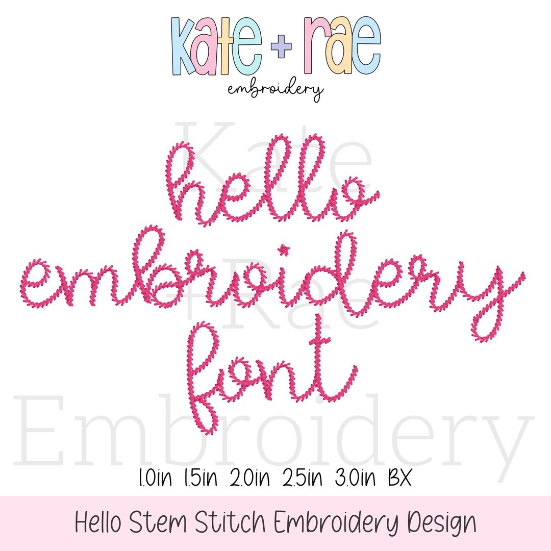 Hello Stem Stitch Embroidery Font - Stem Stitch Embroidery Font - Script Embroidery Font - Stem ...