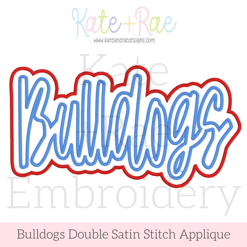 Bulldogs Script Double Satin Stitch Applique Embroidery Design • Double ...