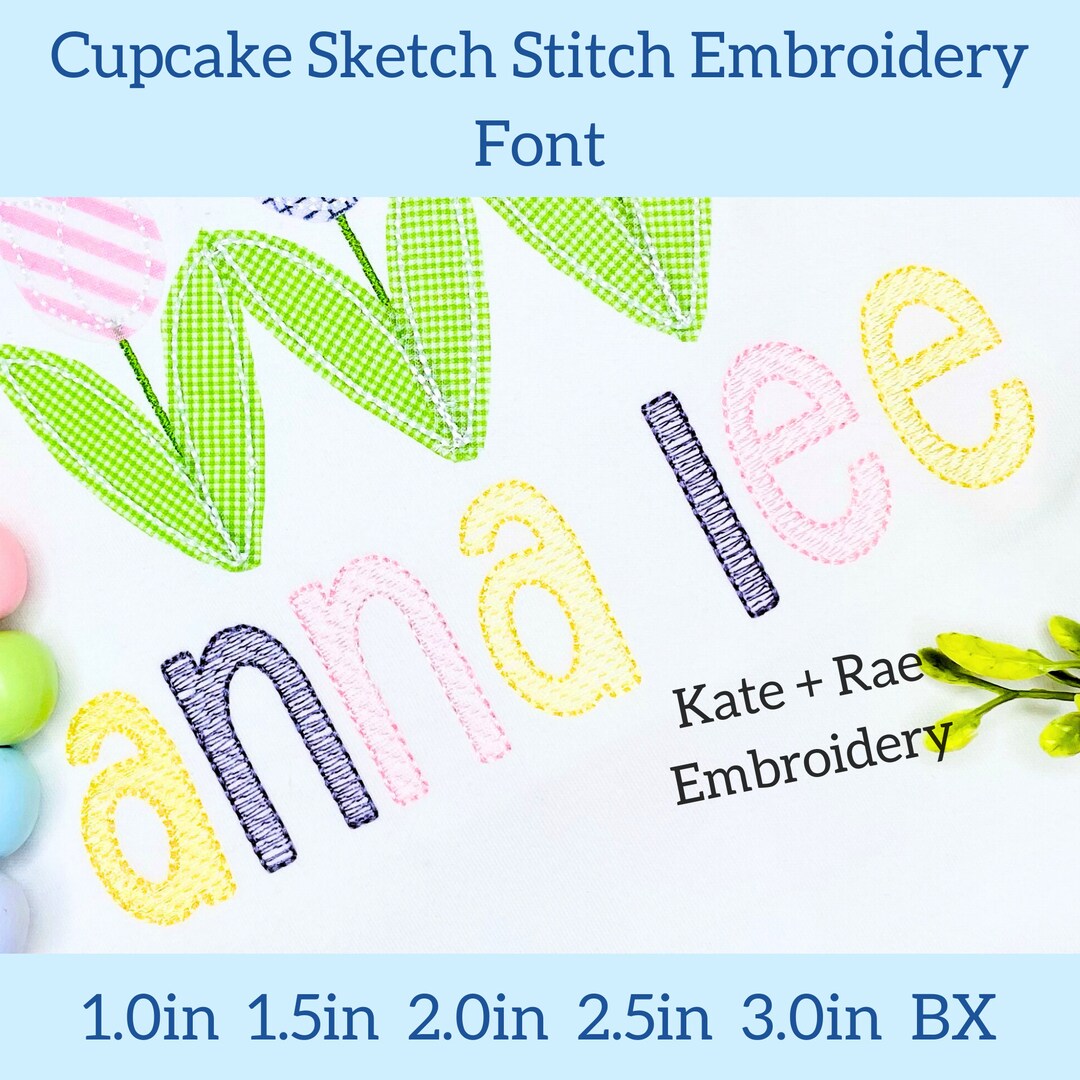 Cupcake Sketch Stitch Embroidery Font - Sketch Stitch Embroidery Font ...