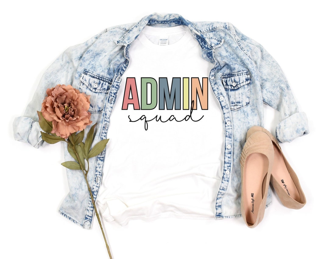 Admin Squad, Front Office Shirts, Administration T-shirt, School Admin ...