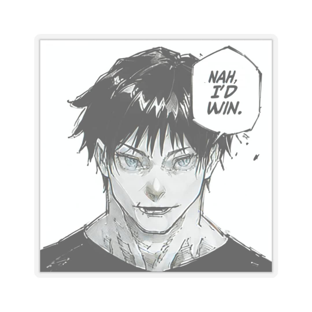 Toji Fushiguro Nah I'd Win Sticker - Etsy