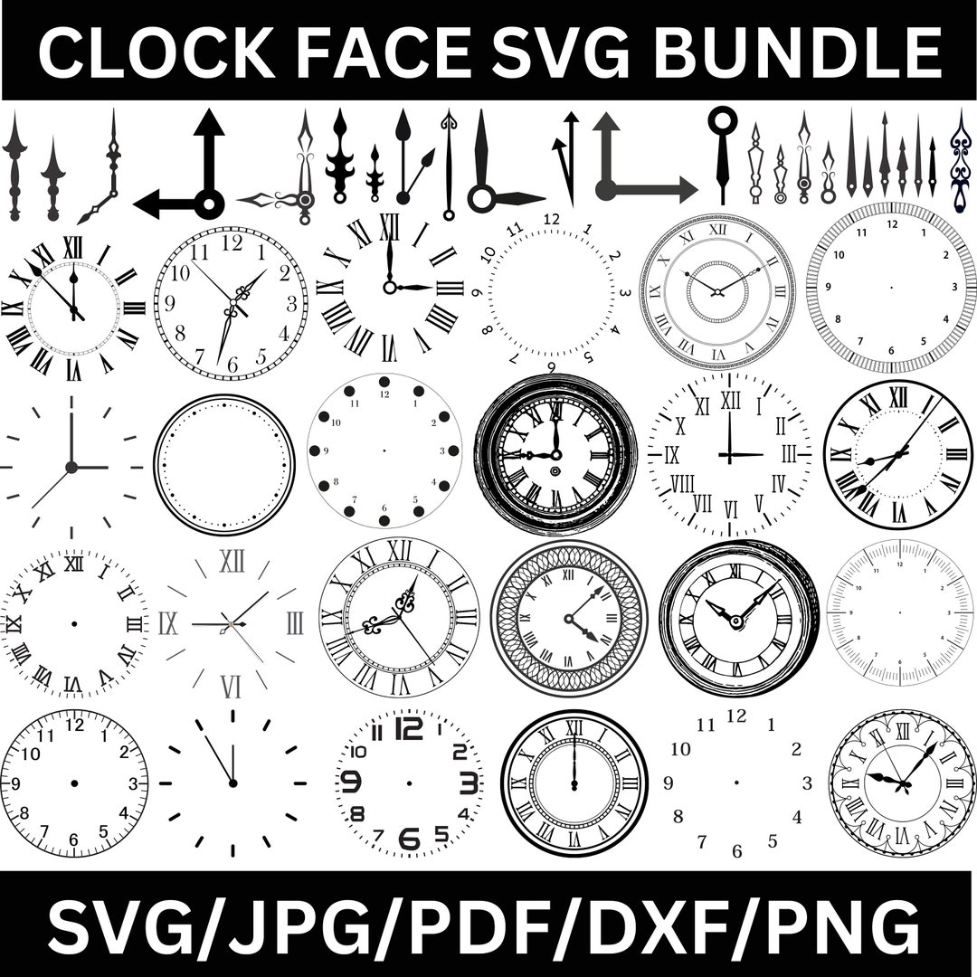 CLOCK FACE SVG Bundle, Clock Face Clipart, Clock Numbers Svg, Roman ...