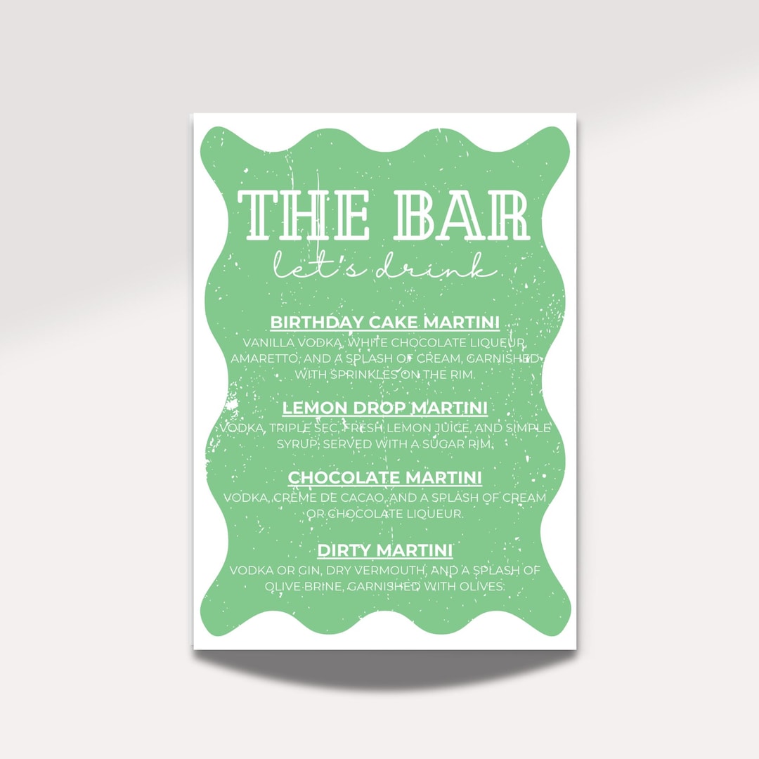 Tini Bit Older Birthday Bar Menu, Martini Drink Table, Bar Menu ...