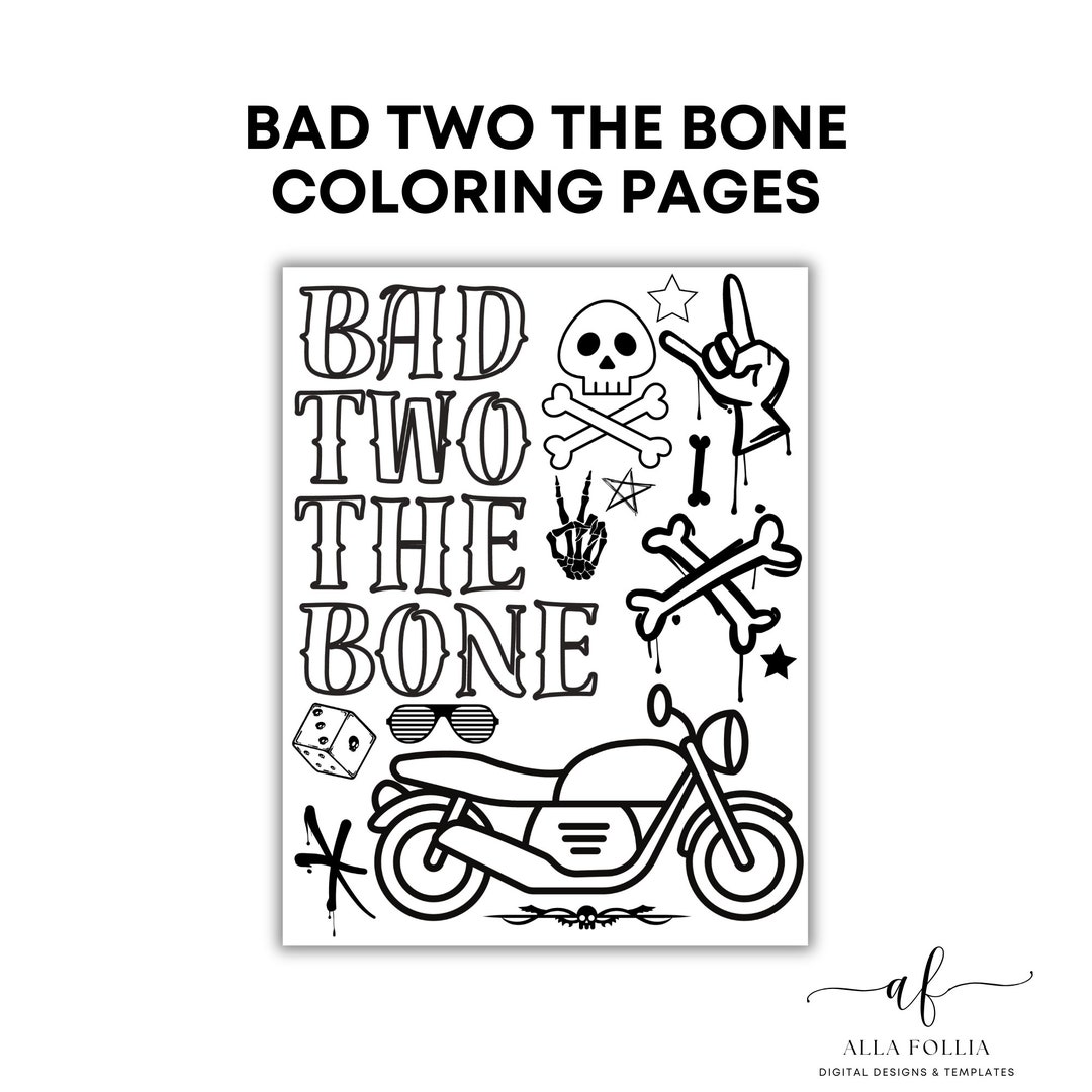 Bad Two the Bone Theme Coloring Pages, Birthday Coloring Sheets - Etsy