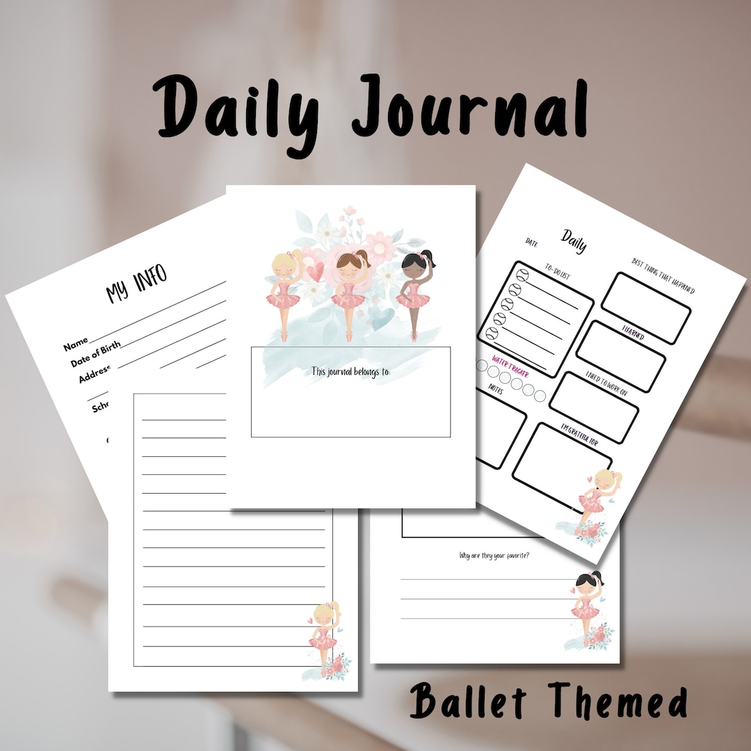 Ballet Printable - Printable Kids Daily Journal - Girls Journal - Dance ...