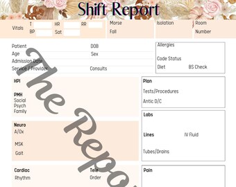 Nurse Shift Report Sheets for New Grads, ICU Nurses, Neuro ICU, MICU ...