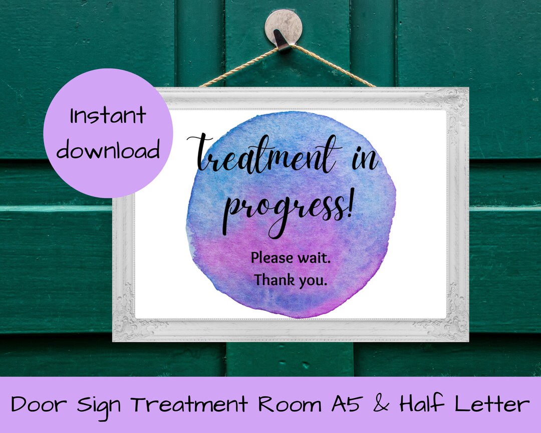 Treatment in Progress Watercolor Sign for Practitioner (digital ...