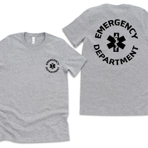 Emergency Department Nurse Shirt, ER Nurse Shirt, Emergency Medicine ...