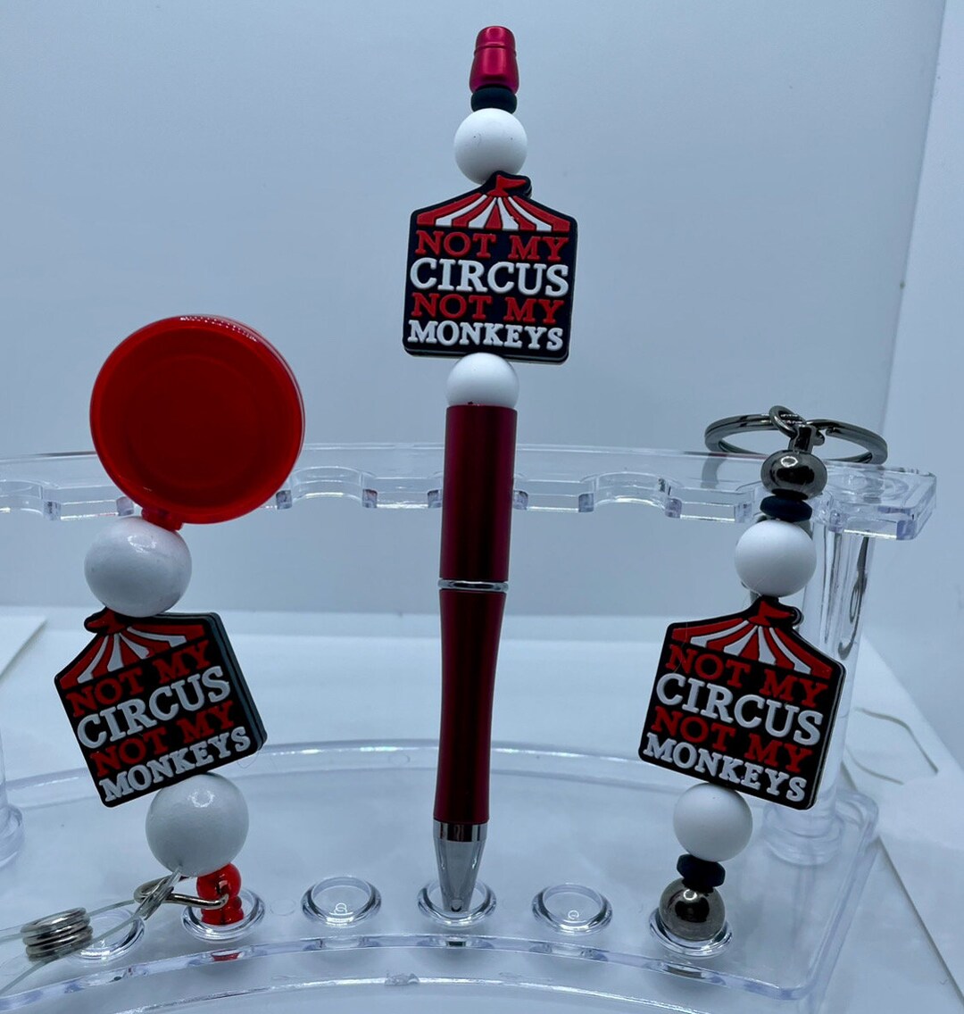 Not My Circus Not My Monkeys Badge Holder, Pen, Keychain - Etsy