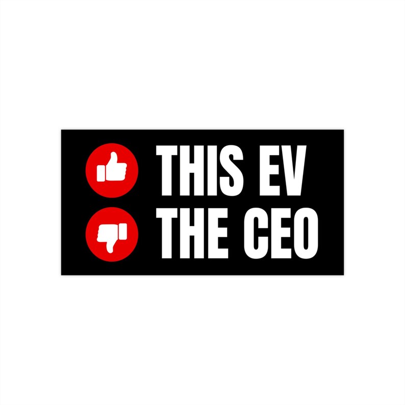 Tesla Bumper Sticker, Anti Elon Musk, Electric Vehicle Lover Gift, Anti ...