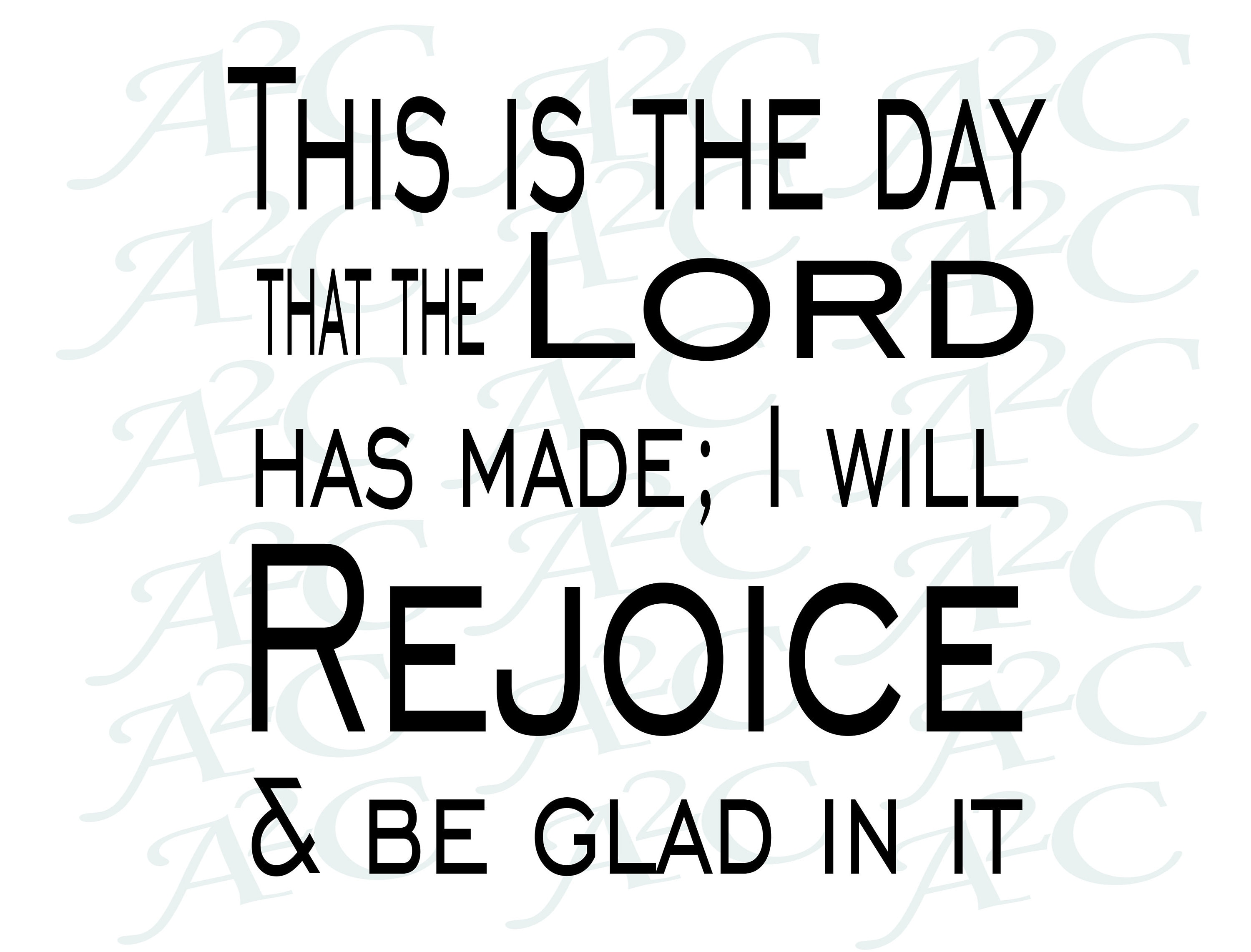 This is the Day That the Lord Has Made Design, Christian Home Decor ...