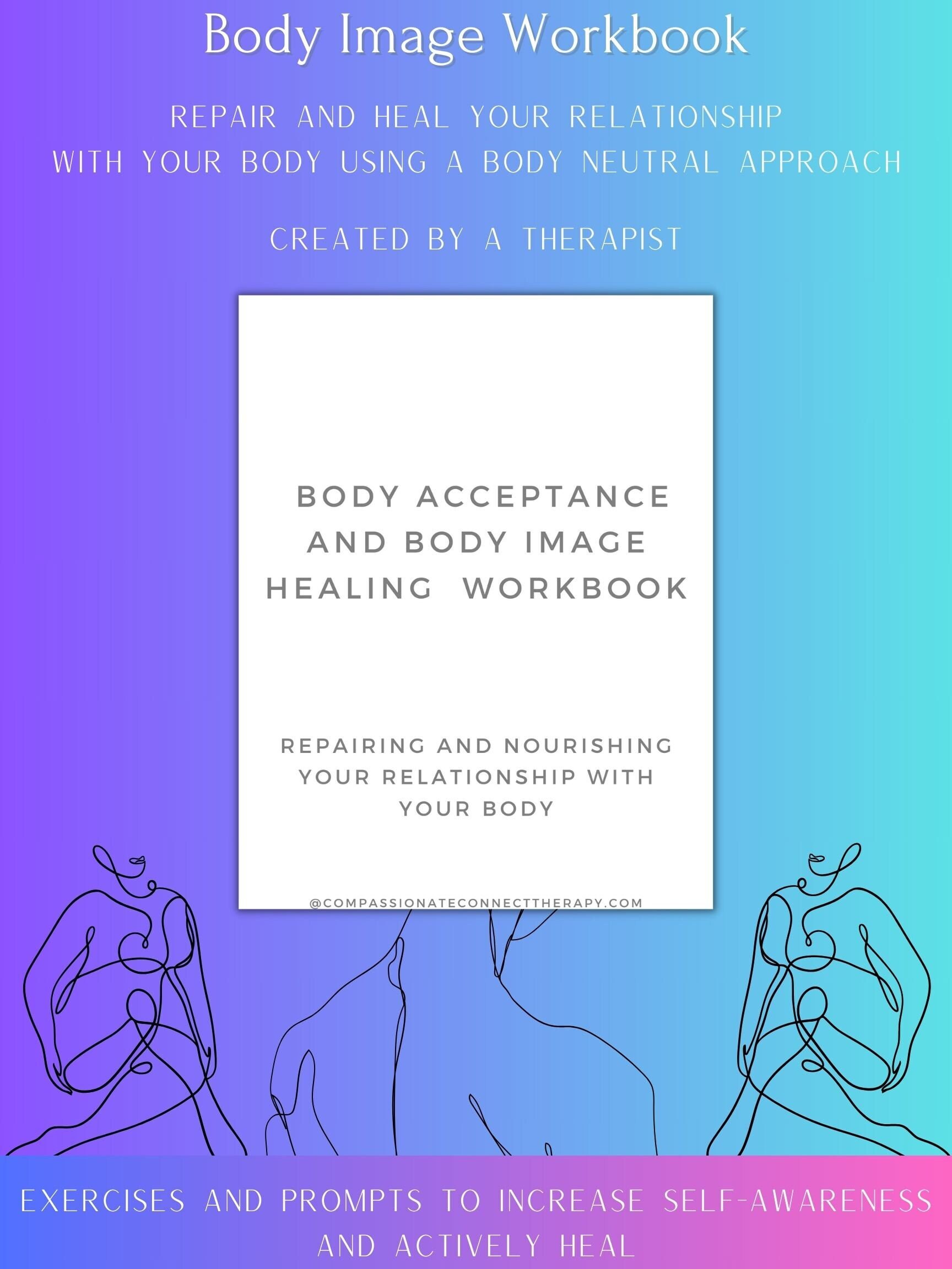 Body Image Healing Workbook | Body Acceptance, Body Positive, and Body ...