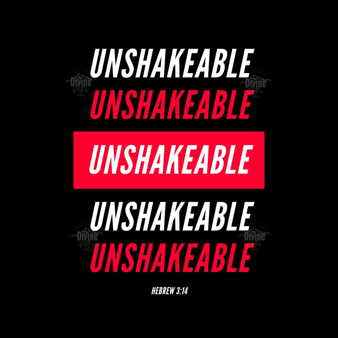 Sublimation PNG Unshakeable PNG Digital File Download Instant - Etsy