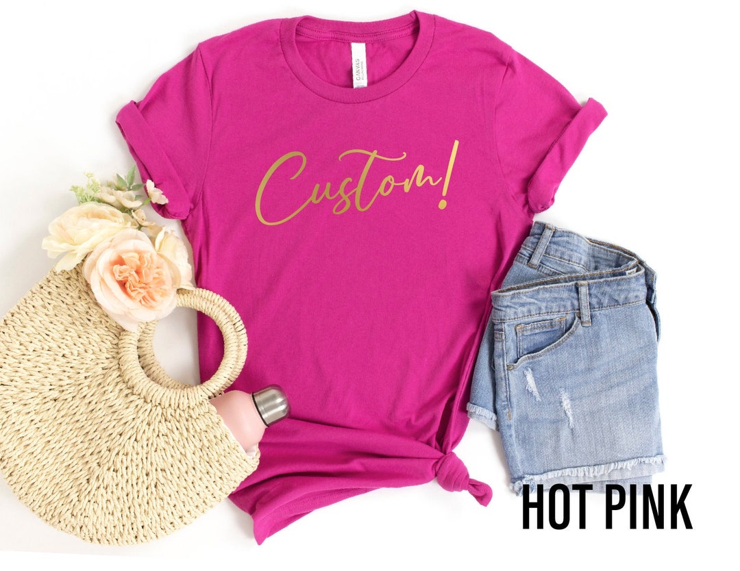 Custom Shirt, Customize Your Own Shirt With Text, Custom Made Shirt ...