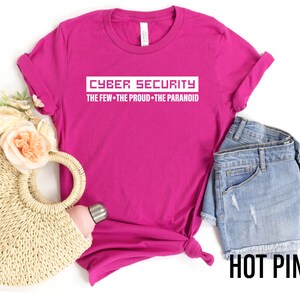 Cyber Security Shirt, Cybersecurity Gift, the Few Proud Paranoid, Nerd ...