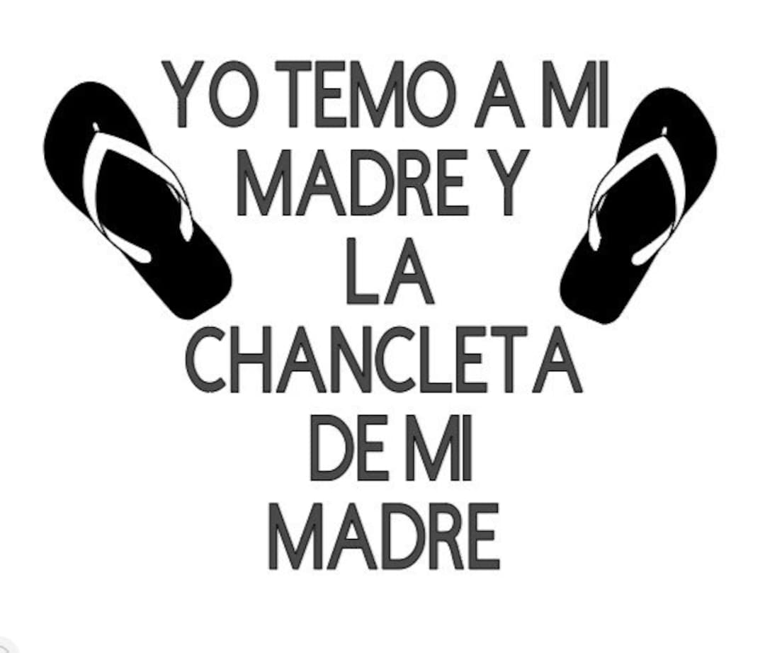 Yo Temo a Mi Madre Y La Chancleta De Mi Madre, Puerto Rico Svg, Boricua ...