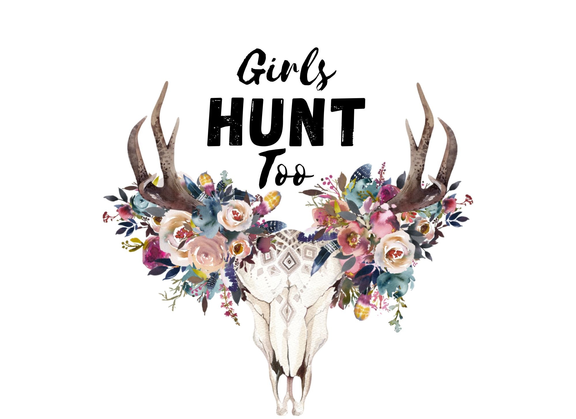 Girls Hunt Too PNG - Etsy