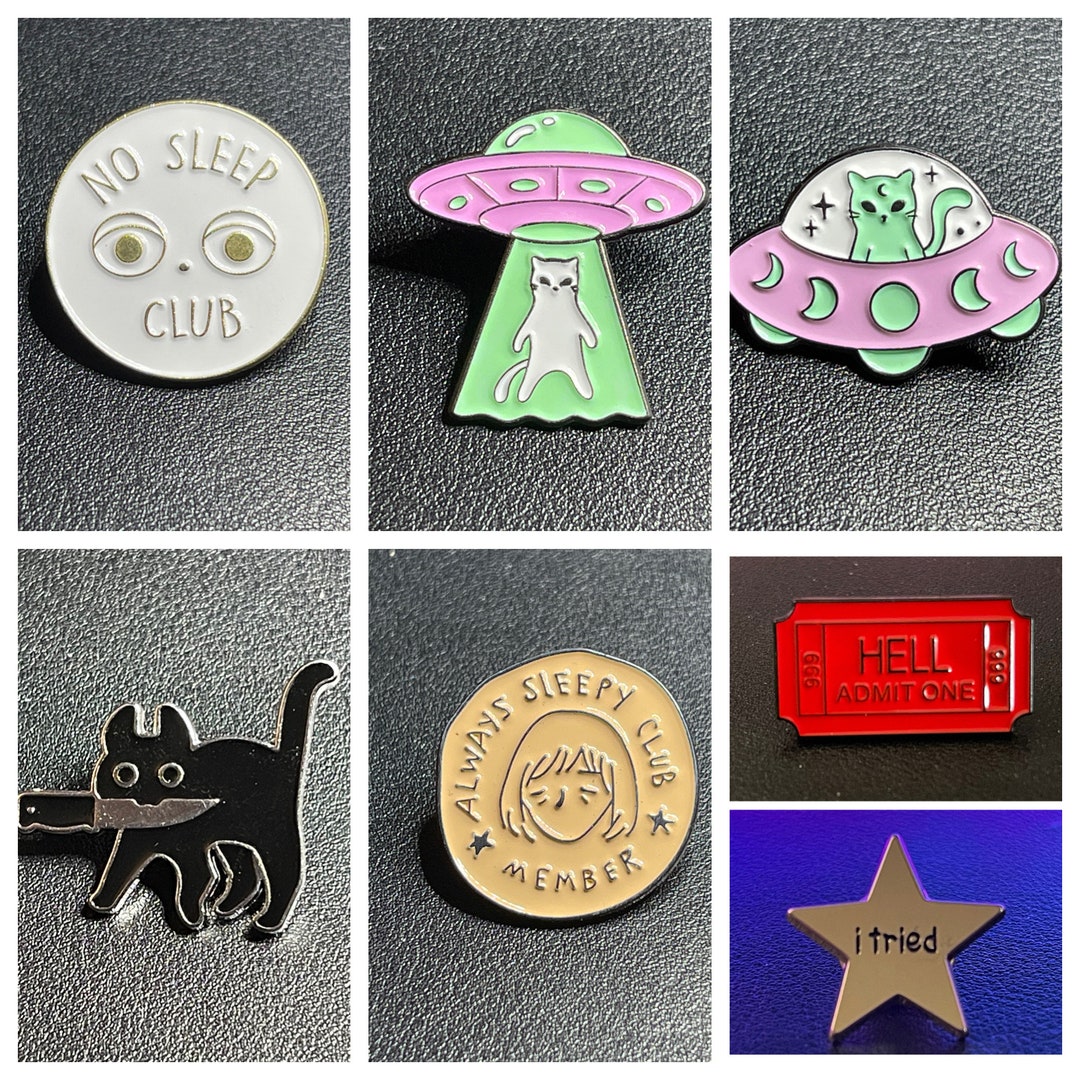 Enamel Pins - I Tried, Ticket to Hell, No Sleep Club, Always Sleepy ...
