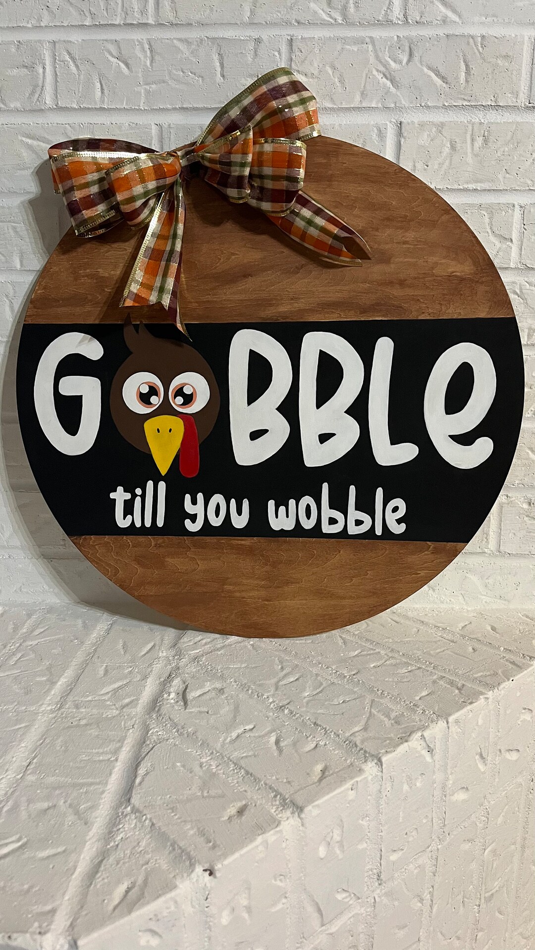 Thanksgiving Door Hanger, Thanksgiving Welcome Sign, Gobble Til You ...