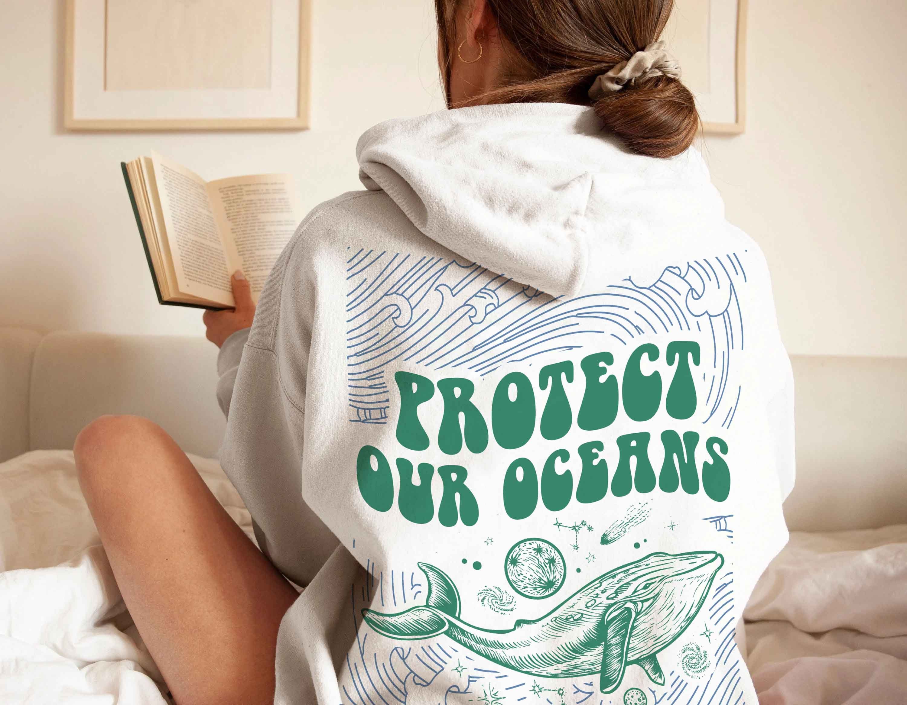 Protect Our Oceans Hoodie Oceans Sweatshirt Save the Ocean - Etsy