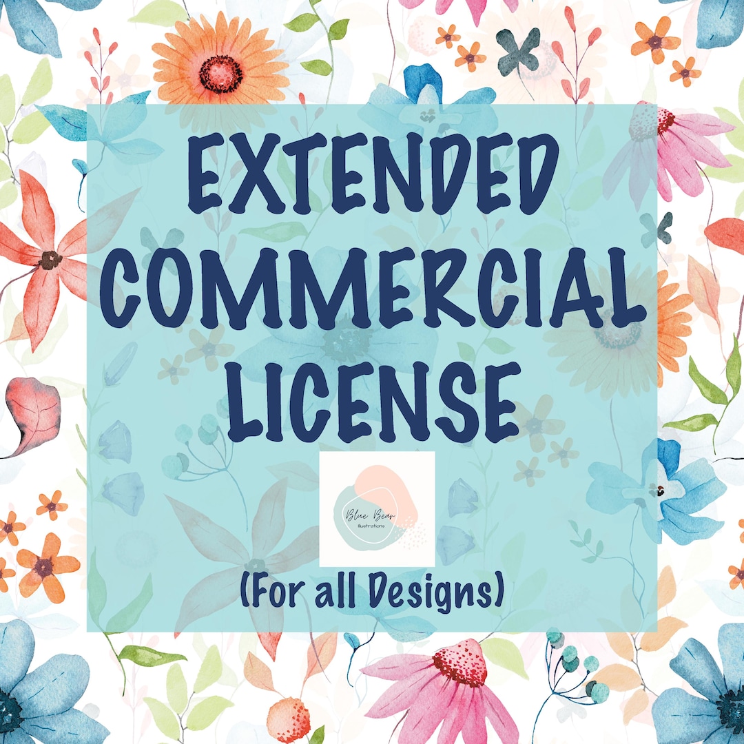 Extended Commercial License for All Designs, Upto 1000 Units ...