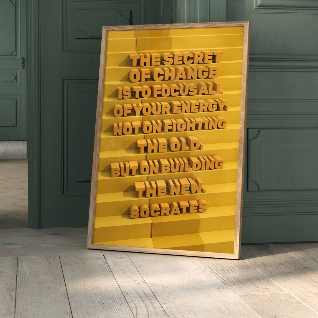 Socrates Poster, Ancient Greek Philosophy Quote, the Secret of Change ...