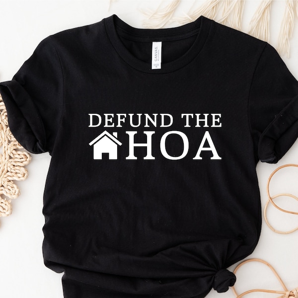 Defund Hoa Shirt - Etsy