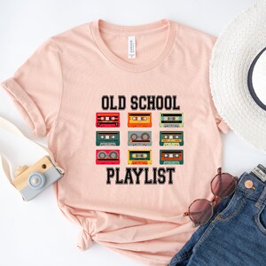 Old School Playlist Tshirt, Music Mix Tape Cassette Player Shirt, Retro 80s 90s Music Party ...