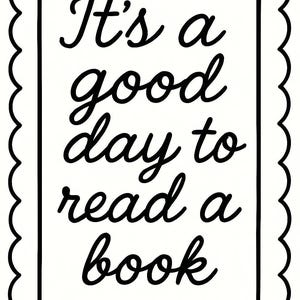 Cozy Reading Quote Digital Art, "good Day to Read" Print, Bookish Home ...