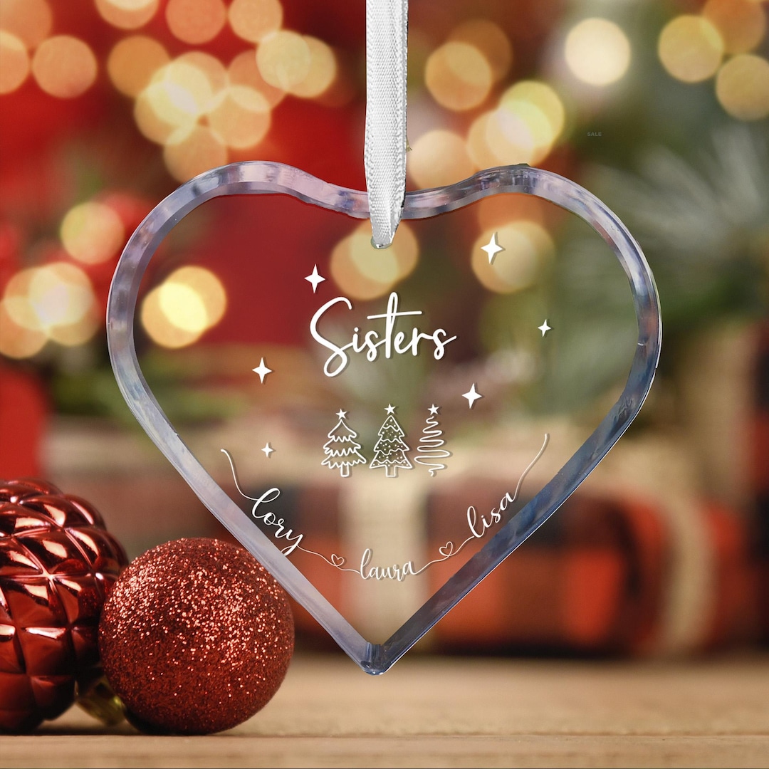 Personalized Sisters Ornament 2024 - Custom Sister Gift, Unique Xmas ...