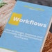 Workflows: How to Design, Improve and Automate High Performance ...