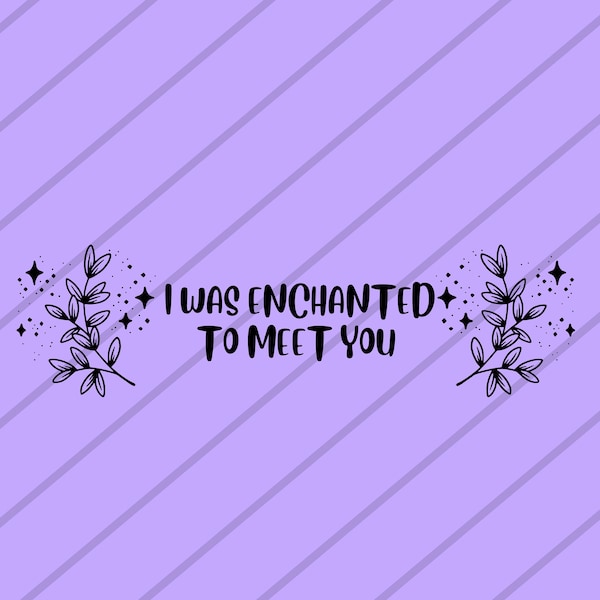 Enchanted to meet you svg - Etsy Portugal