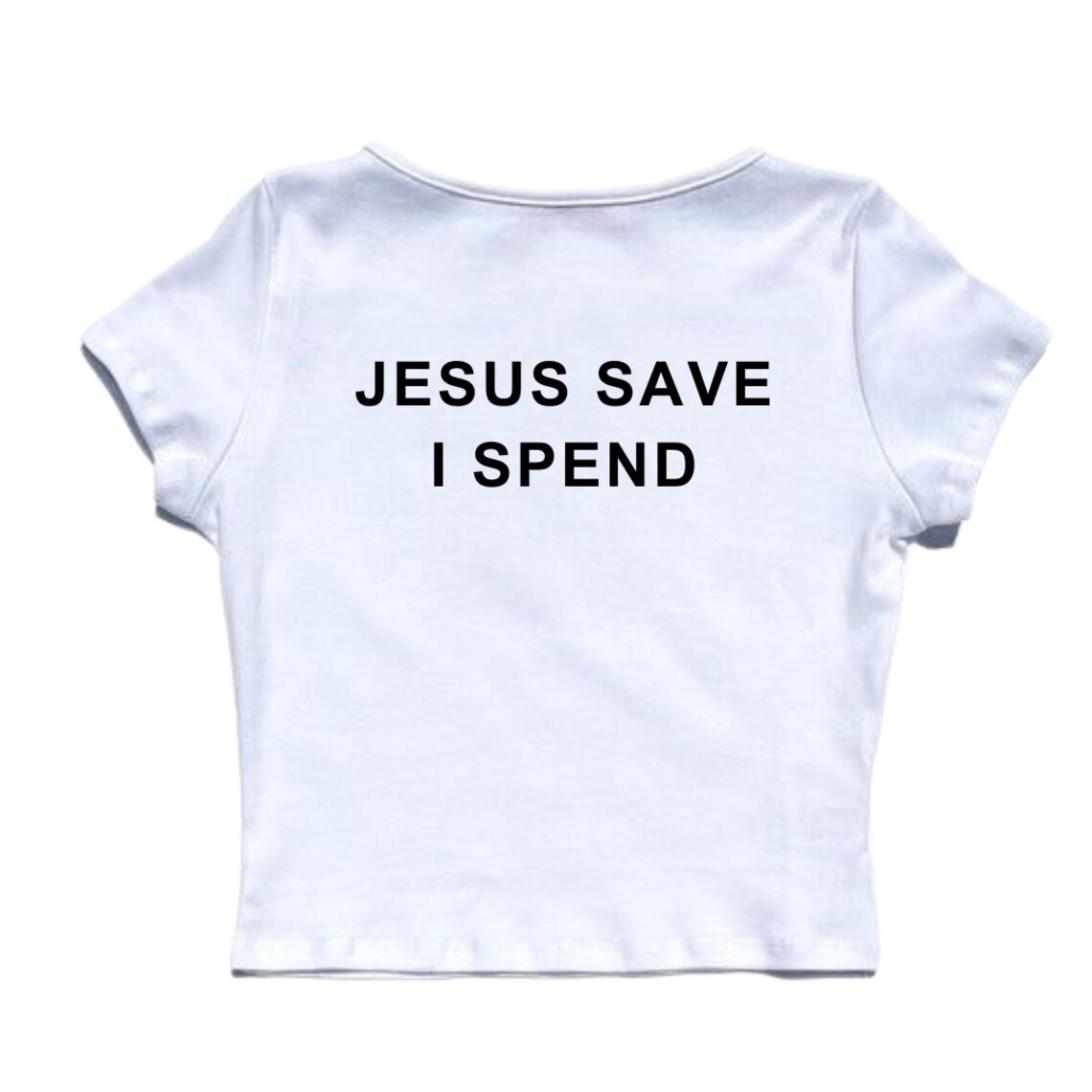 Y2k Crop Top Jesus Saves I Spend Funny Crop Top Women Y2K - Etsy