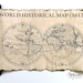 World Historical Map (1612) Scroll, Old World Map, Vintage World Map on ...