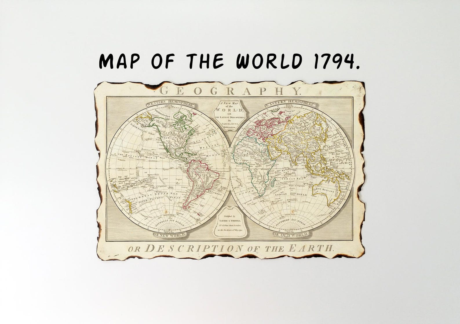 Map of the World 1794. by Cartographer Samuel Dunn, Geography or ...