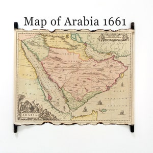 Old Map of Arabia 1661 on Handmade Scroll, Vintage Map of Arabian ...