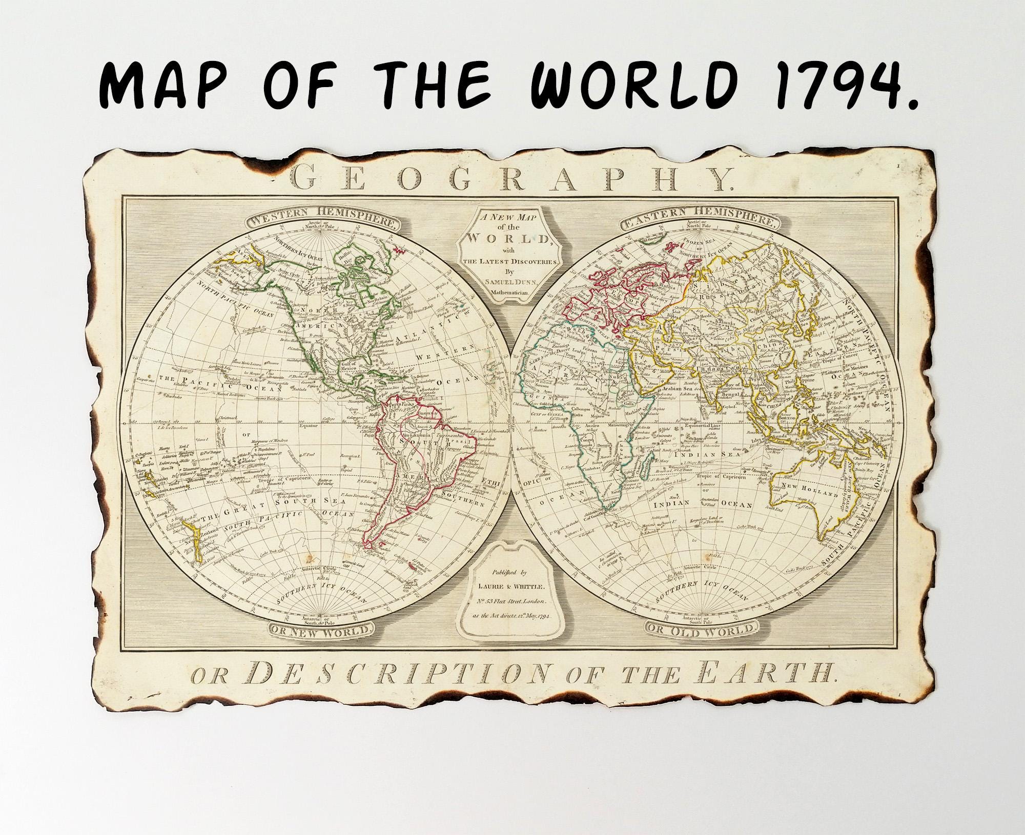 Map of the World 1794. by Cartographer Samuel Dunn, Geography or ...