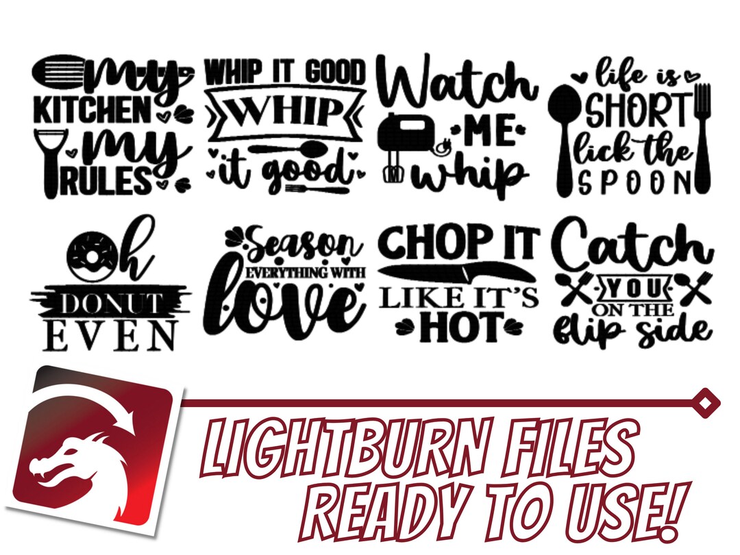 Kitchen Sayings 1 Lightburn .lrbn2 File Ready to Use Laser Engraving ...