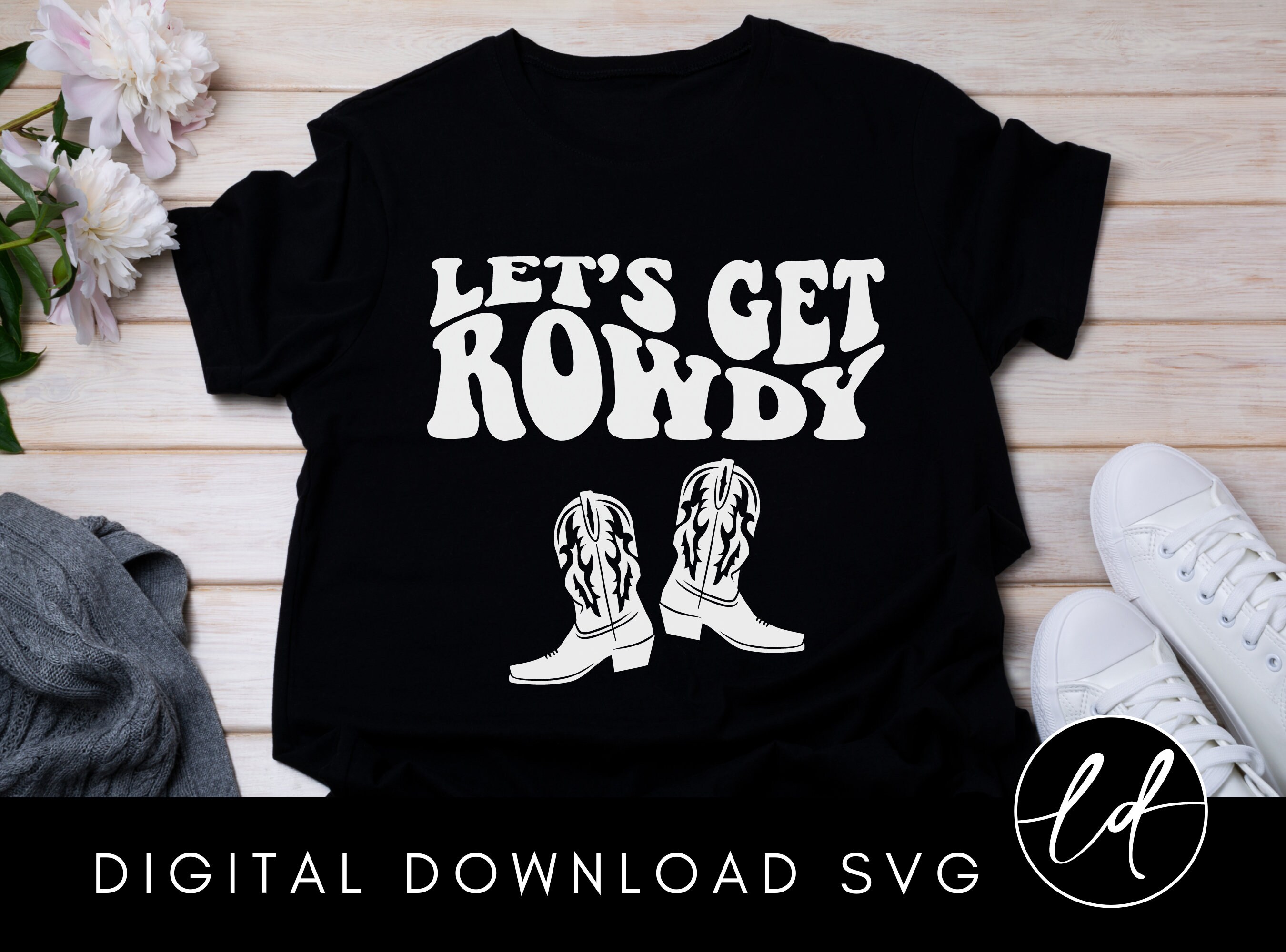 Funny Bachelorette Party Shirt SVG, My Last Rodeo Let's Get Rowdy Svg ...