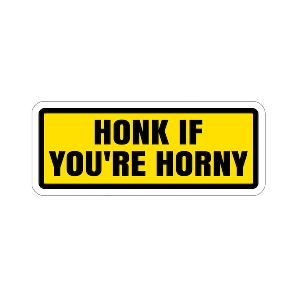 Honk If You Bumper Stickers - Etsy