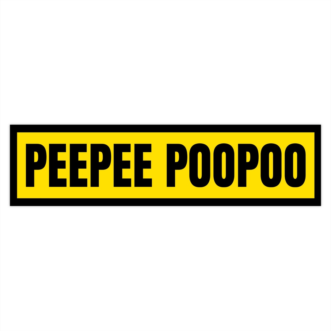 Peepee Poopoo Funny Car Bumper Caution Stickers Sticker Decal Sarcastic ...